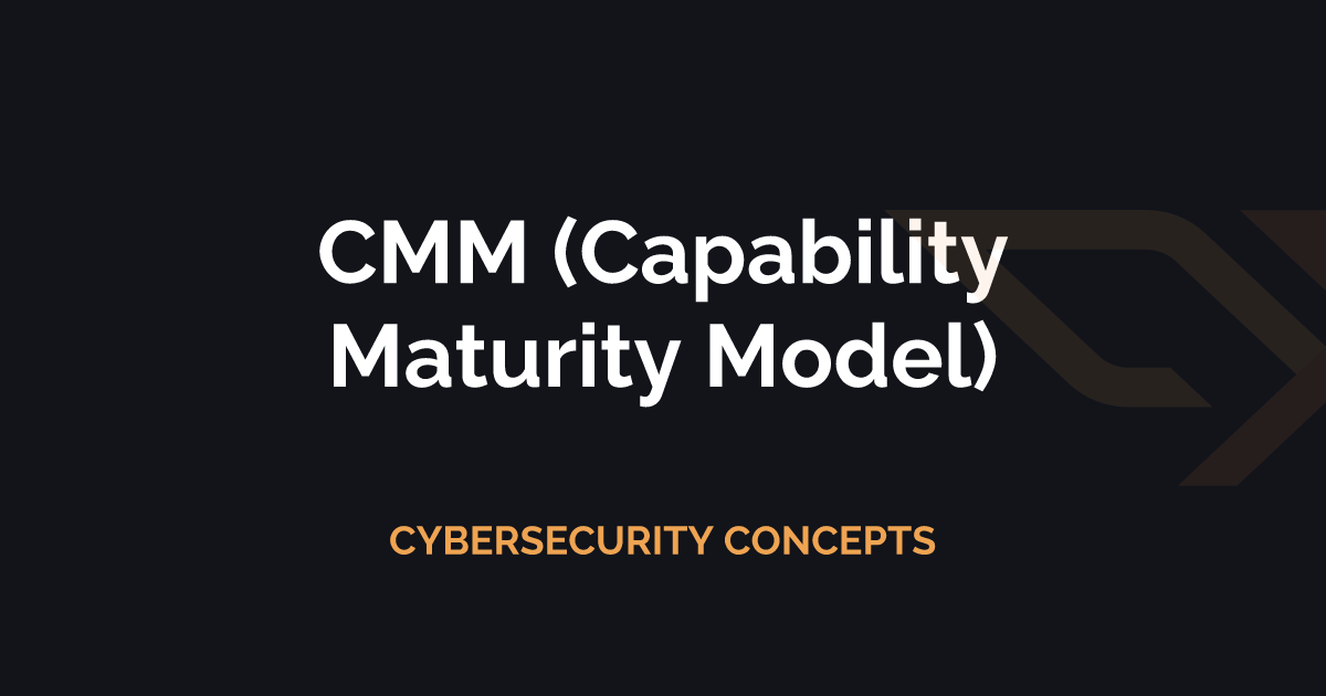 CMM (Capability Maturity Model) | PentestPad