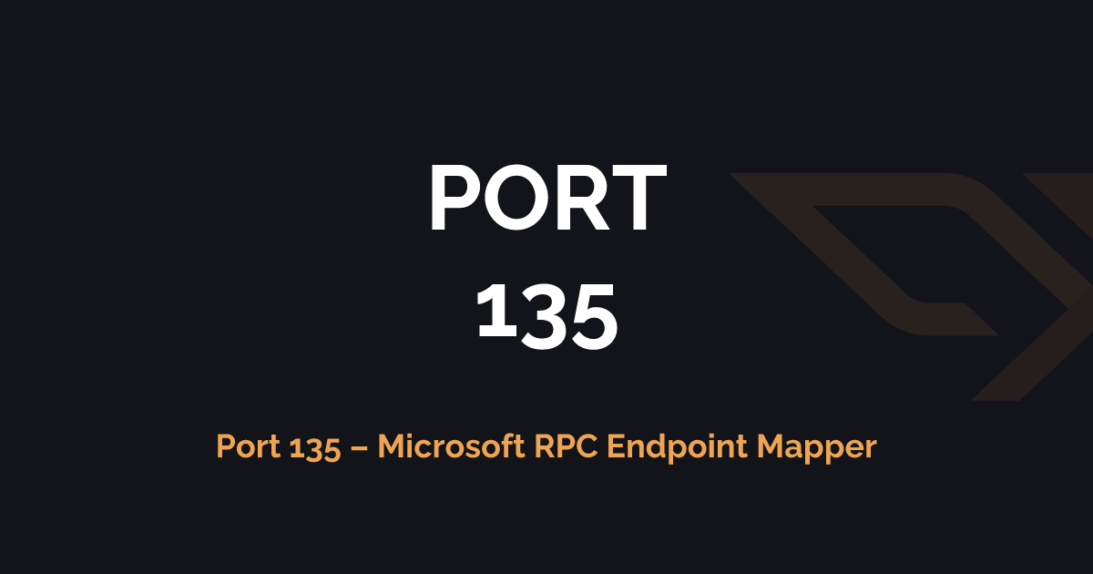 Port 135 – Microsoft RPC Endpoint Mapper | PentestPad