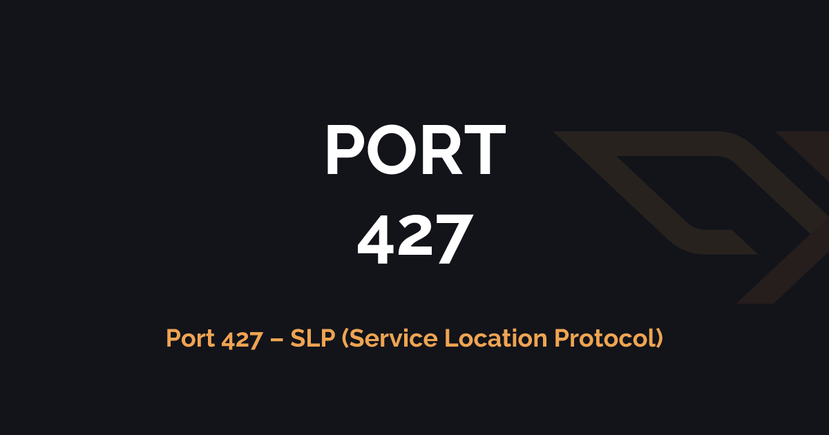 Port 427 – SLP (Service Location Protocol) | PentestPad