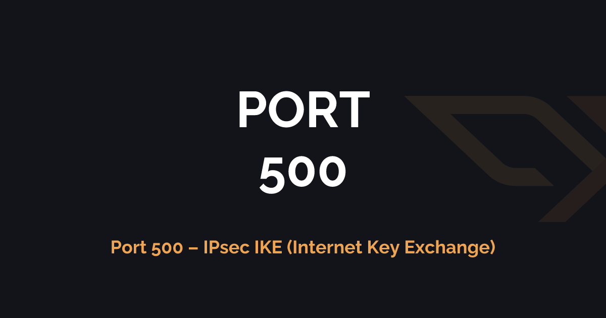 Port 500 – IPsec IKE (Internet Key Exchange) | PentestPad