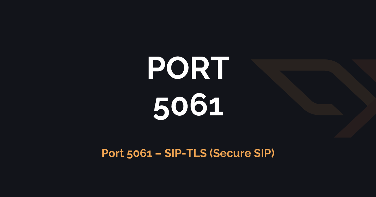 Port 5061 – SIP-TLS (Secure SIP) | PentestPad