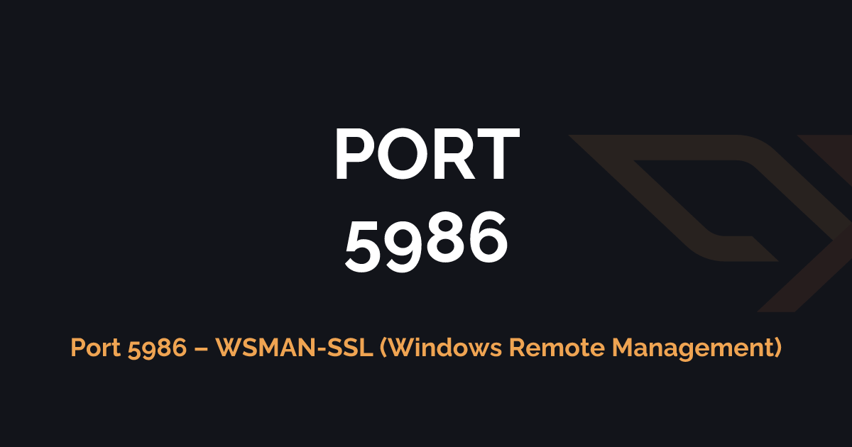 Port 5986 – WSMAN-SSL (Windows Remote Management) | PentestPad